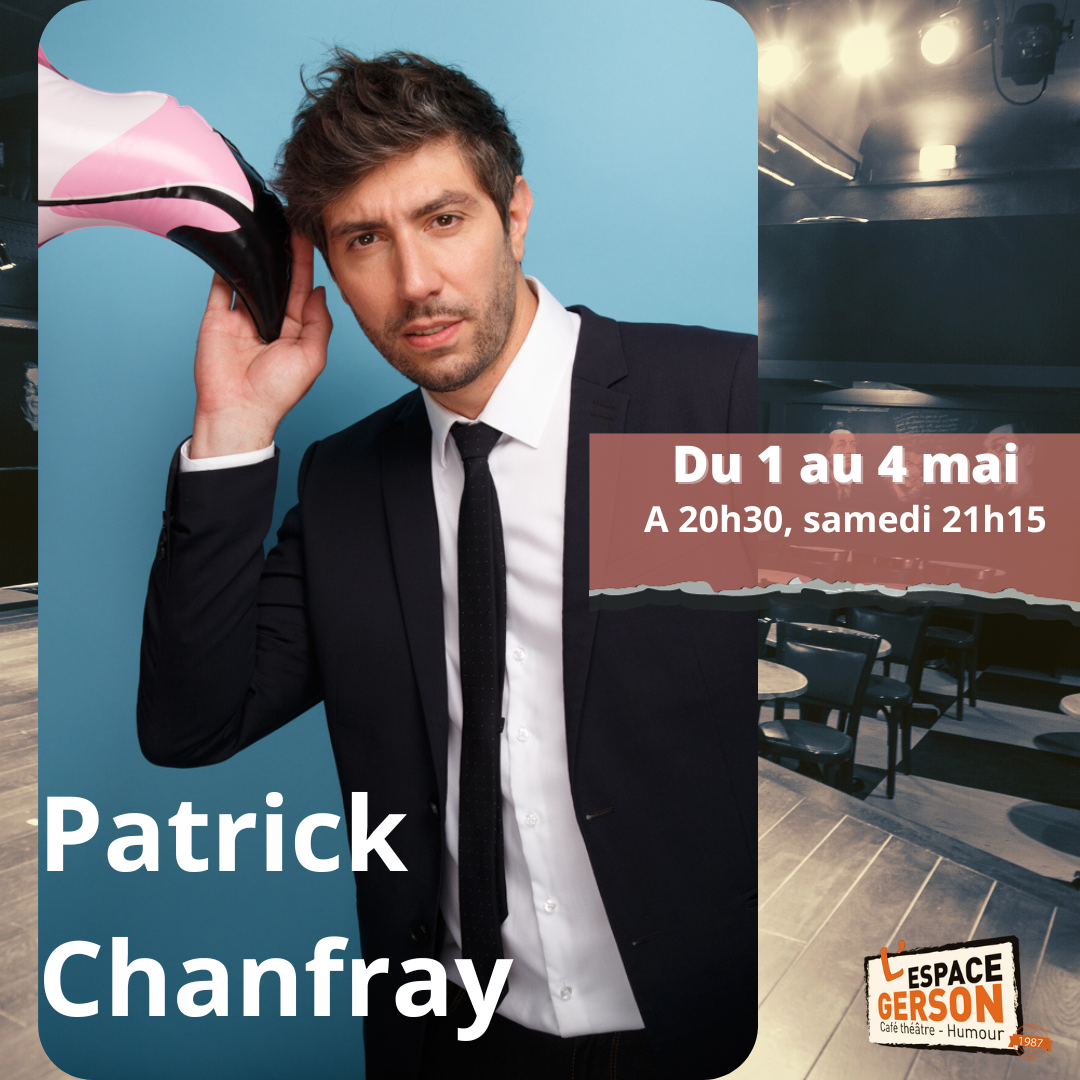 Patrick Chanfray | Espace Gerson
